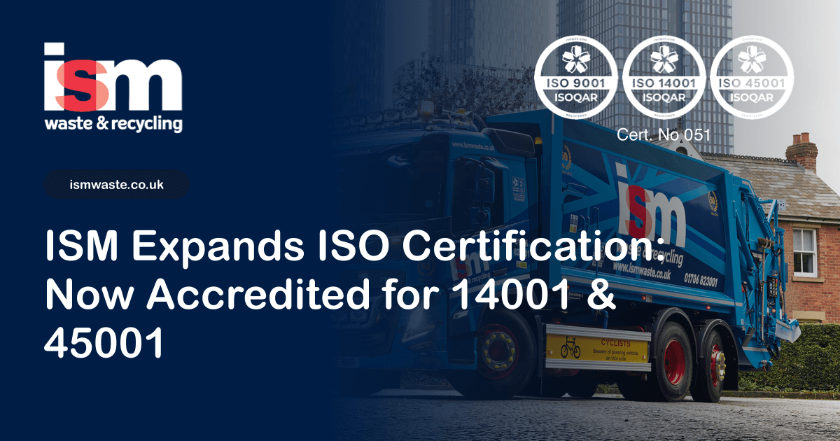 ISM Expands ISO Certification: Now Accredited for 14001 & 45001
